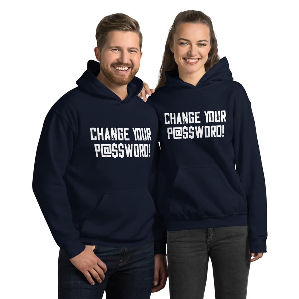 Change your P@$$W0RD! – Hoodie - PTFM